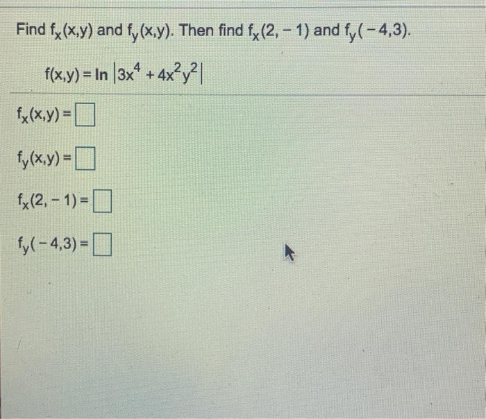 Solved Find Fx X Y And Fy X Y Then Find Fx 2 1 And
