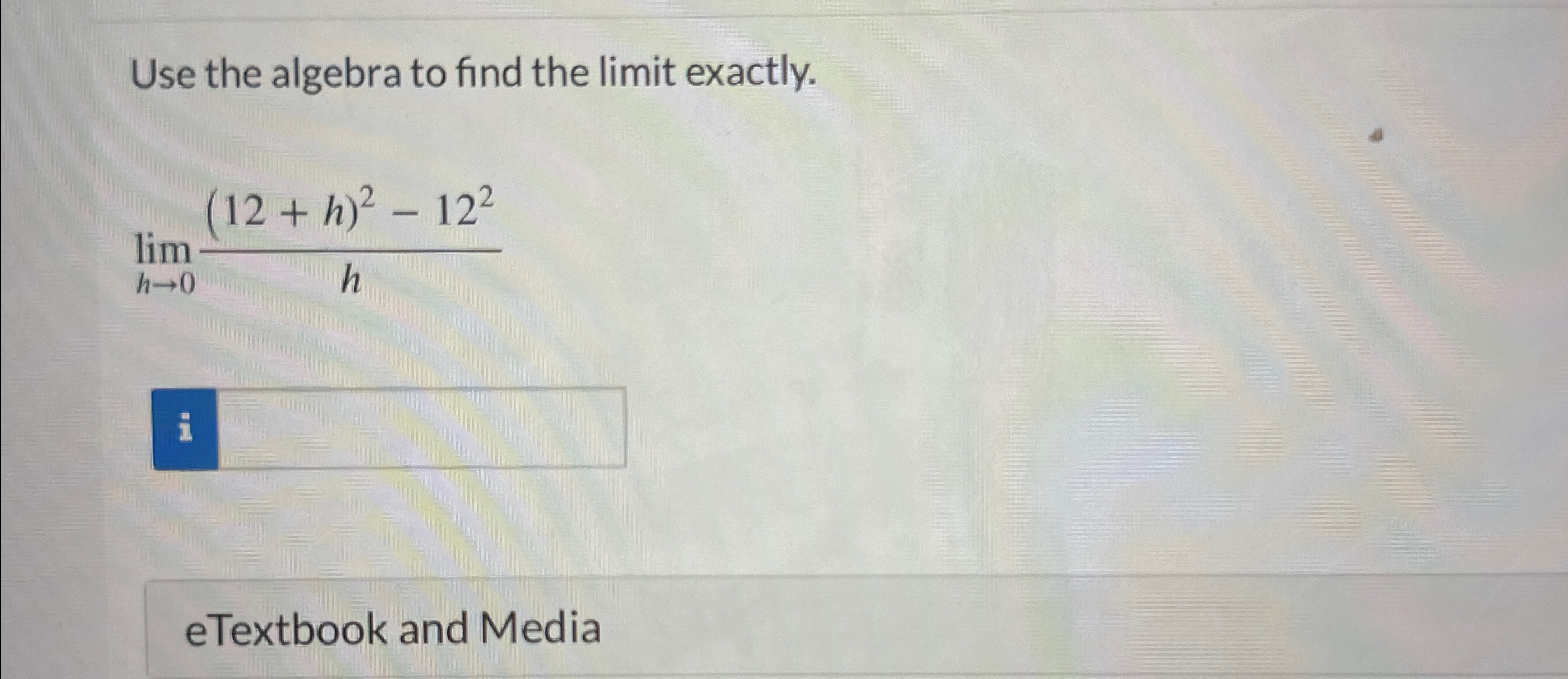 Solved Use the algebra to find the limit | Chegg.com