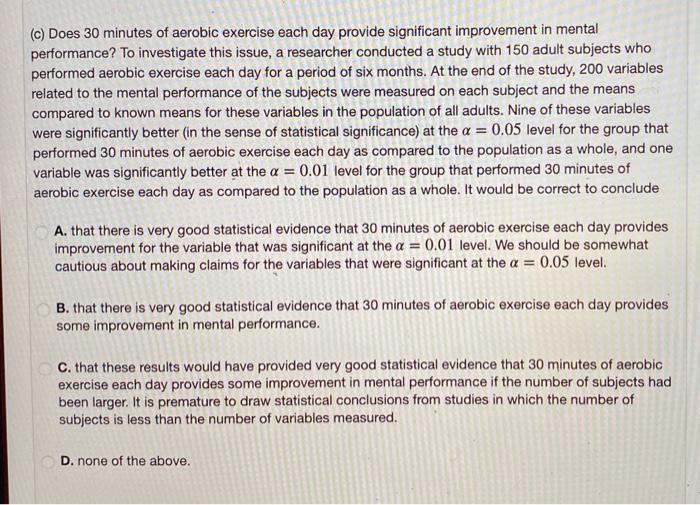 Solved (c) Does 30 minutes of aerobic exercise each day | Chegg.com