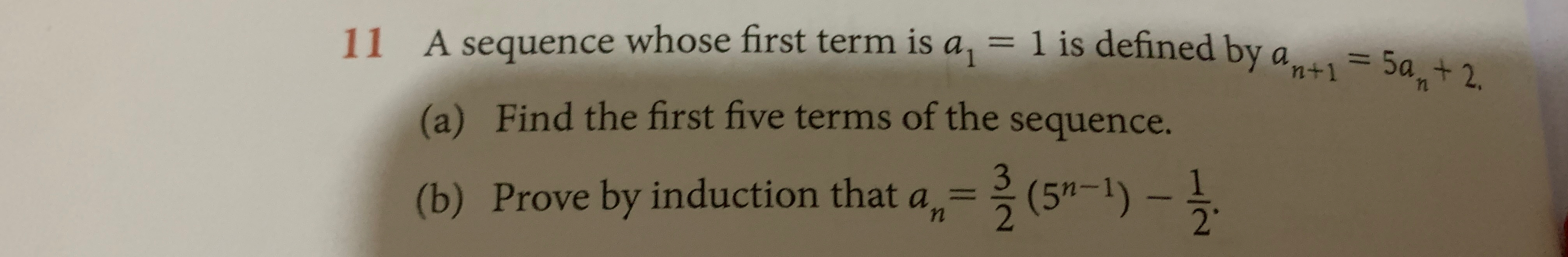Solved 11 ﻿A sequence whose first term is a1=1 ﻿is defined | Chegg.com