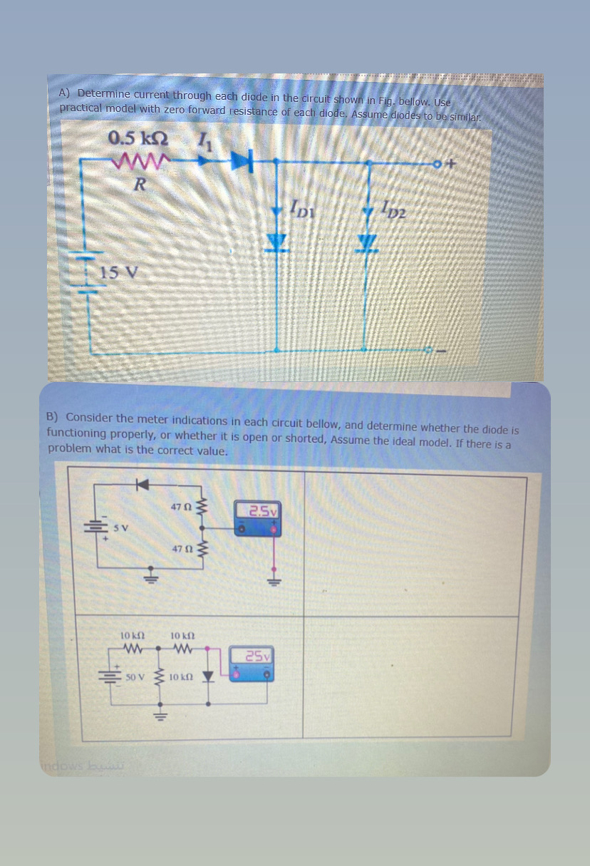 Solved A ﻿determine Current Through Each Diode In The