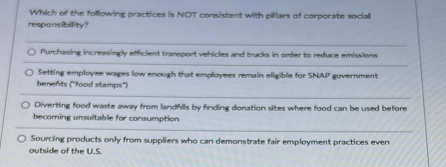 Solved Which of the following practices is NOT consistent | Chegg.com