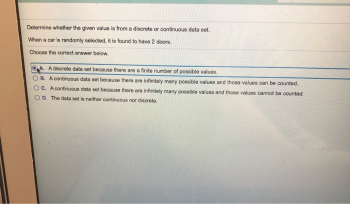 Solved Determine whether the given value is from a discrete | Chegg.com