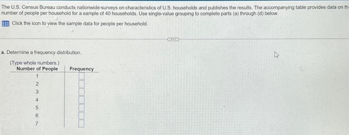 Solved The U.S. Census Bureau conducts nationwide surveys on | Chegg.com