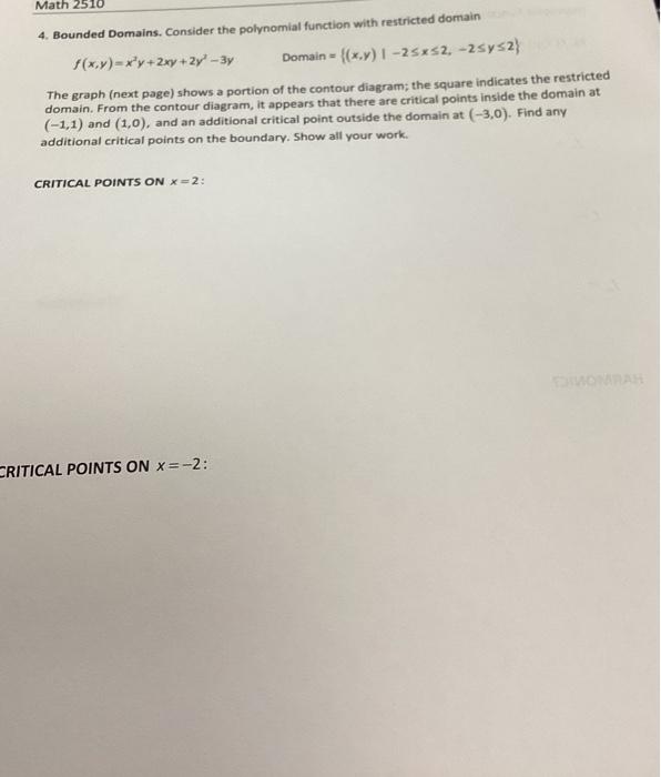 Solved 4. Bounded Domains. Consider the polynomial function | Chegg.com