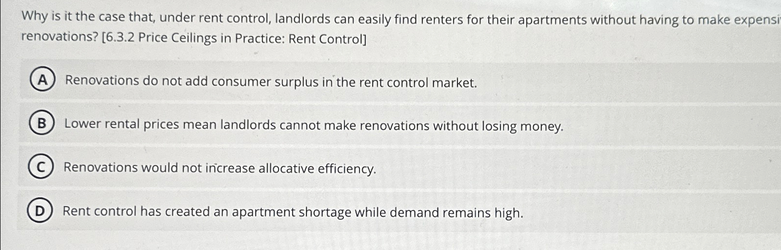 Solved Why is it the case that, under rent control, | Chegg.com