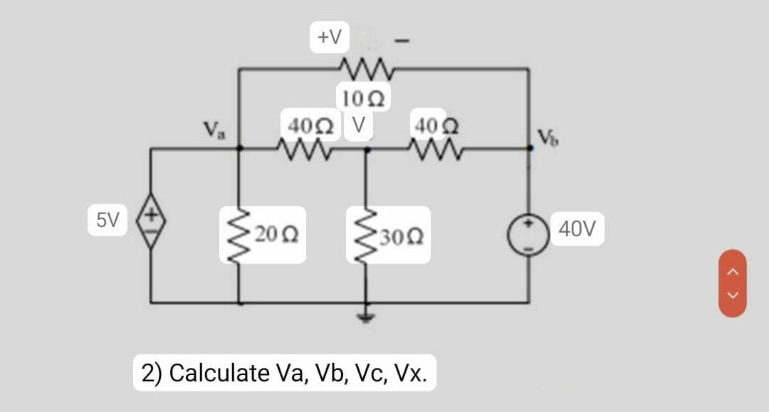 Solved 2) Calculate Va, Vb, Vc, Vx. | Chegg.com