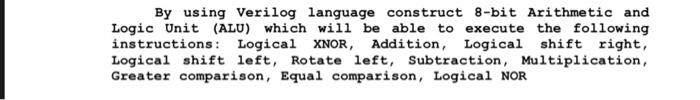 Solved By using Verilog language construct 8-bit Arithmetic | Chegg.com