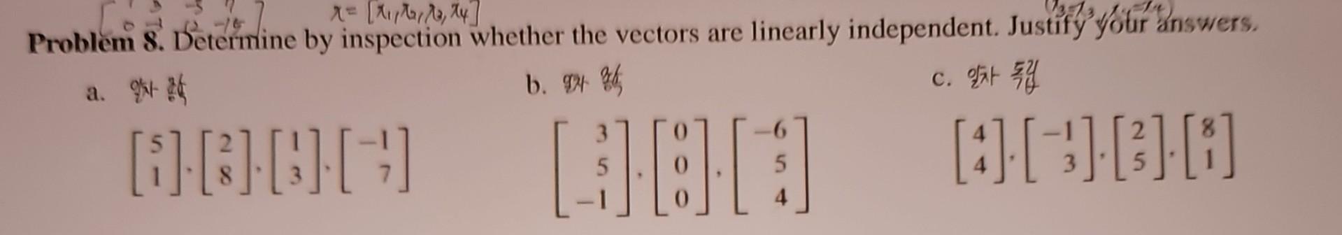 Solved Problem 8. Determine by inspection whether the | Chegg.com