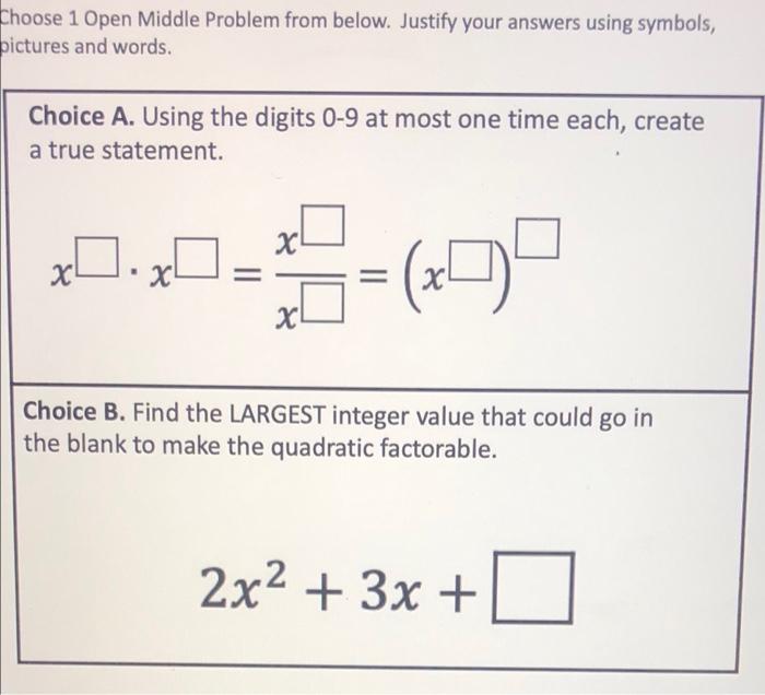 Solved Choose 1 Open Middle Problem from below. Justify your | Chegg.com