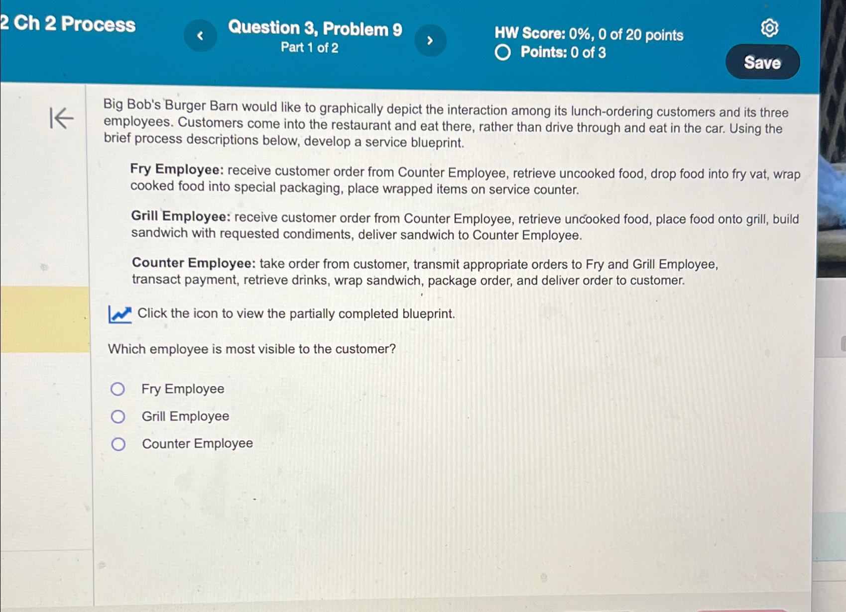Solved 2 ﻿Ch 2 ﻿ProcessQuestion 3, ﻿Problem 9Part 1 ﻿of 2HW | Chegg.com