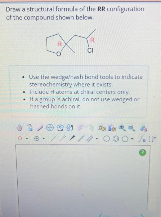 Solved Draw a structural formula of the RR configuration of | Chegg.com