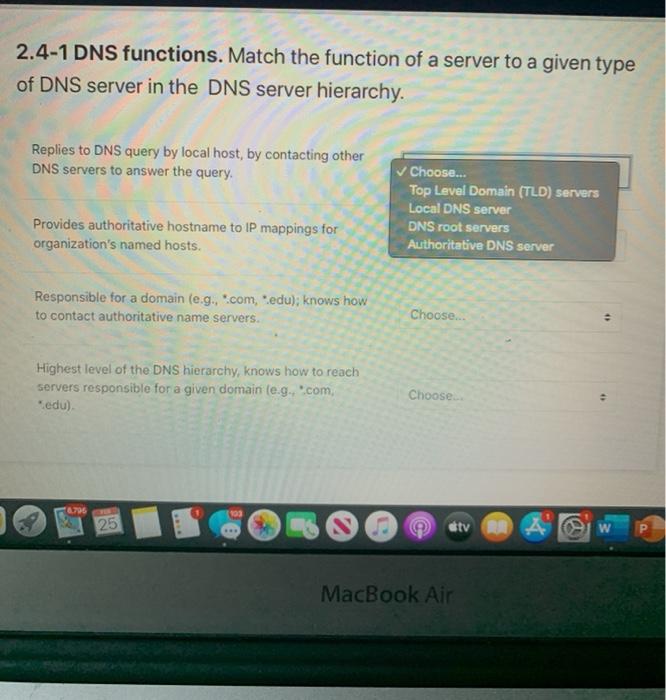 Solved 2.4-1 DNS functions. Match the function of a server | Chegg.com