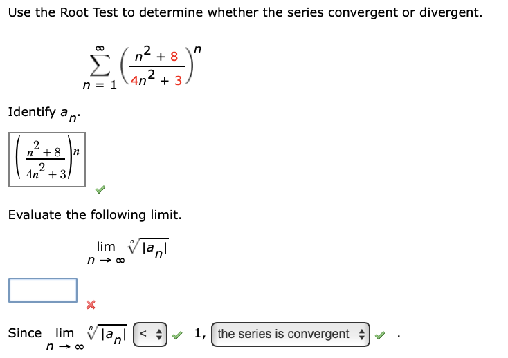 Solved Use the Root Test to determine whether the series | Chegg.com