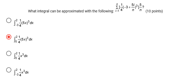 Solved What integral can be approximated with the following: | Chegg.com
