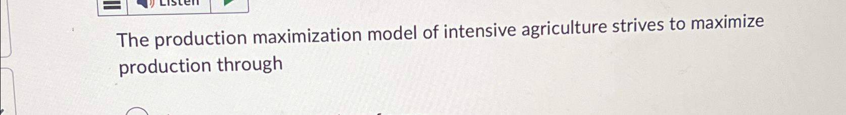 Solved The production maximization model of intensive | Chegg.com