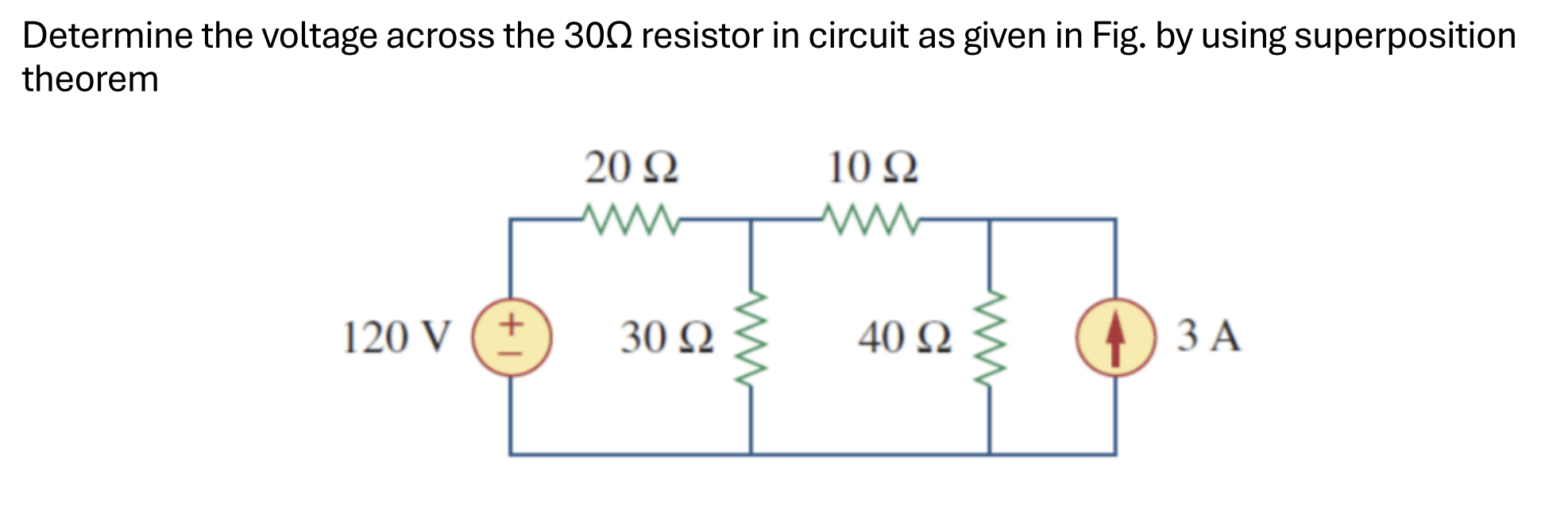 Determine the voltage across the 30Ωresistor in | Chegg.com