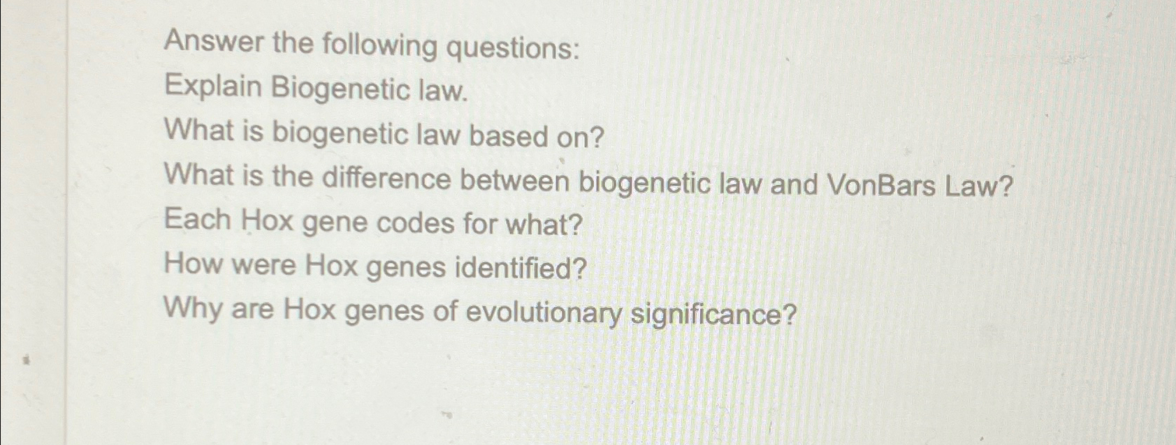 Solved Answer the following questions:Explain Biogenetic | Chegg.com
