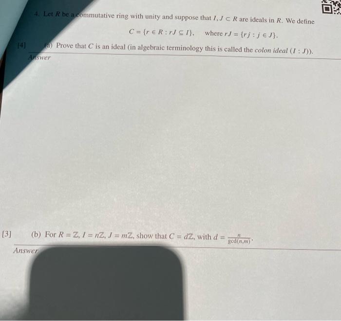 Solved 4. Let R be a commutative ring with unity and suppose | Chegg.com