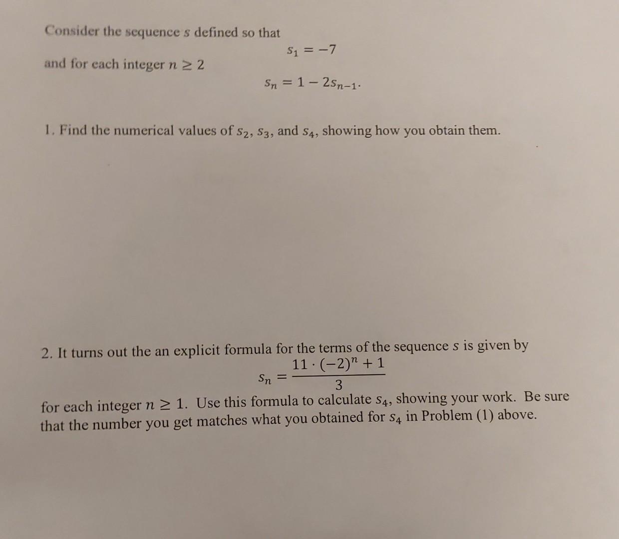 Solved Consider the sequence s defined so that and for each | Chegg.com