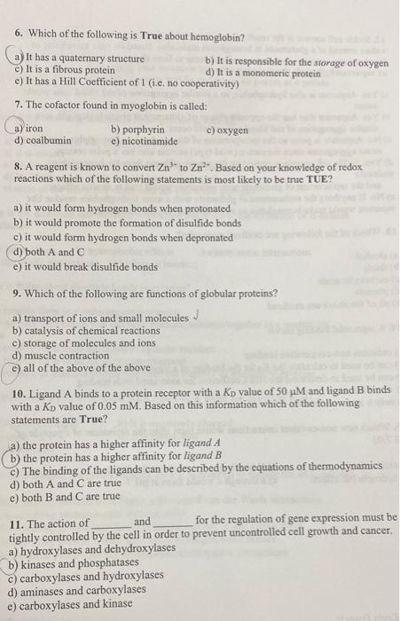 Solved 6. Which of the following is True about hemoglobin? | Chegg.com