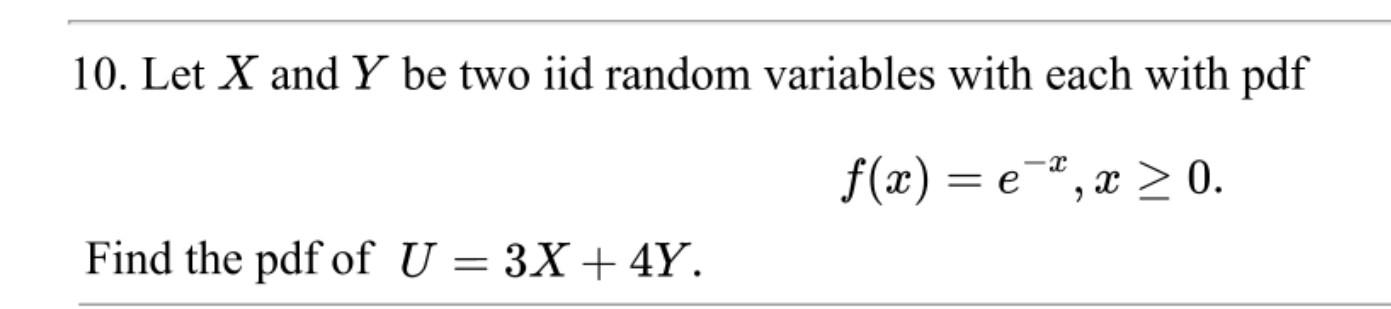 Solved 0. Let X and Y be two iid random variables with each | Chegg.com