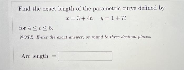 Solved Find the exact length of the parametric curve defined | Chegg.com