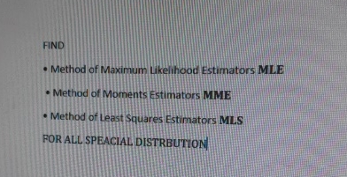 Solved FINDMethod of Maximum Likelihood Estimators MLEMethod | Chegg.com