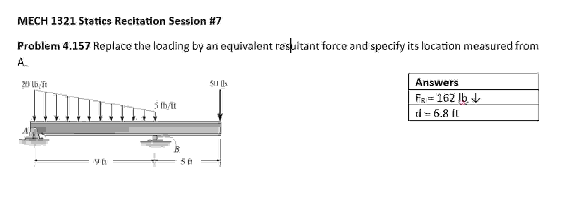 Solved MECH 1321 ﻿Statics Recitation Session #7Problem 4.157 | Chegg.com