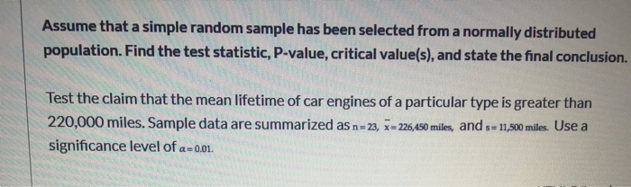 Solved Assume that a simple random sample has been selected | Chegg.com