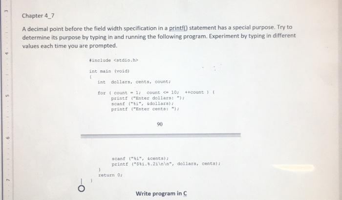 Solved Chapter 4_? A decimal point before the field width | Chegg.com