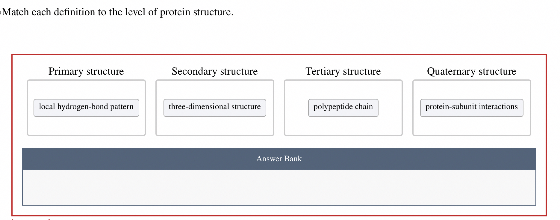 Solved Match each definition to the level of protein | Chegg.com