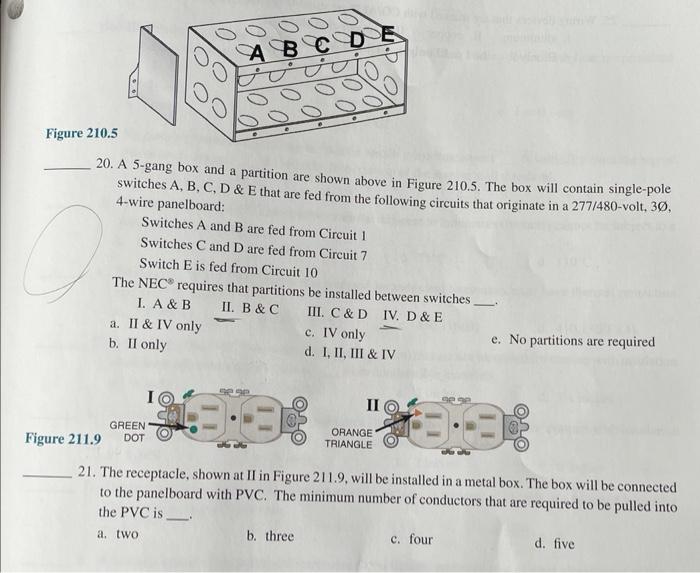 Solved 20. A 5-gang box and a partition are shown above in | Chegg.com