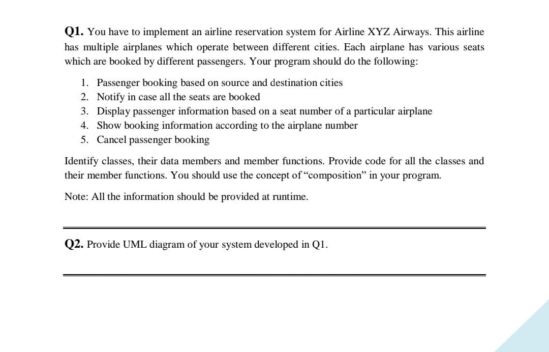 Solved Q1. You have to implement an airline reservation | Chegg.com