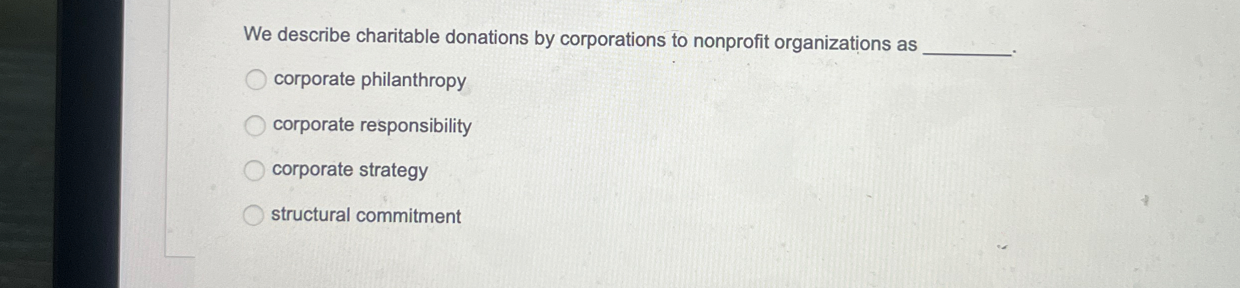 Solved We describe charitable donations by corporations to | Chegg.com