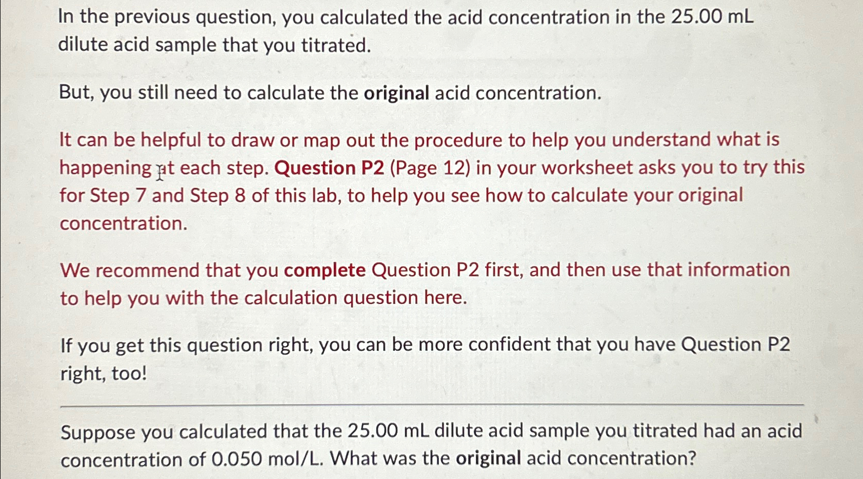 In the previous question, you calculated the acid | Chegg.com