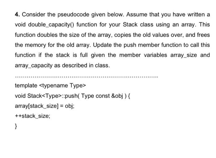 Solved 4. Consider the pseudocode given below. Assume that | Chegg.com