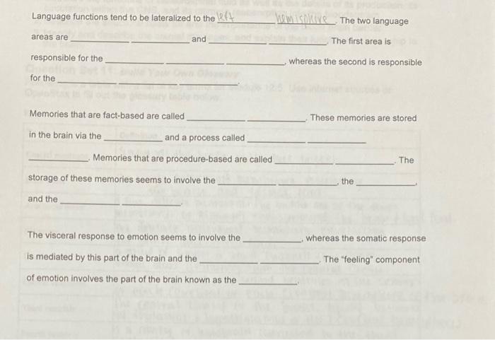 Solved Language functions tend to be lateralized to the left | Chegg.com