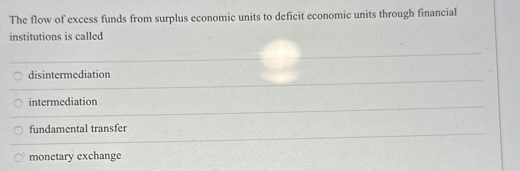 Solved The flow of excess funds from surplus economic units | Chegg.com