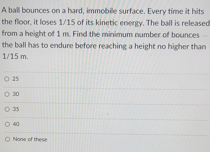 Solved A ball bounces on a hard, immobile surface. Every | Chegg.com