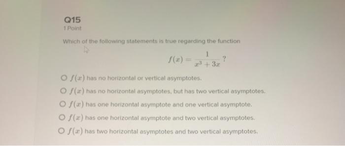 Solved Q15 1 Point Which of the following statements is true | Chegg.com