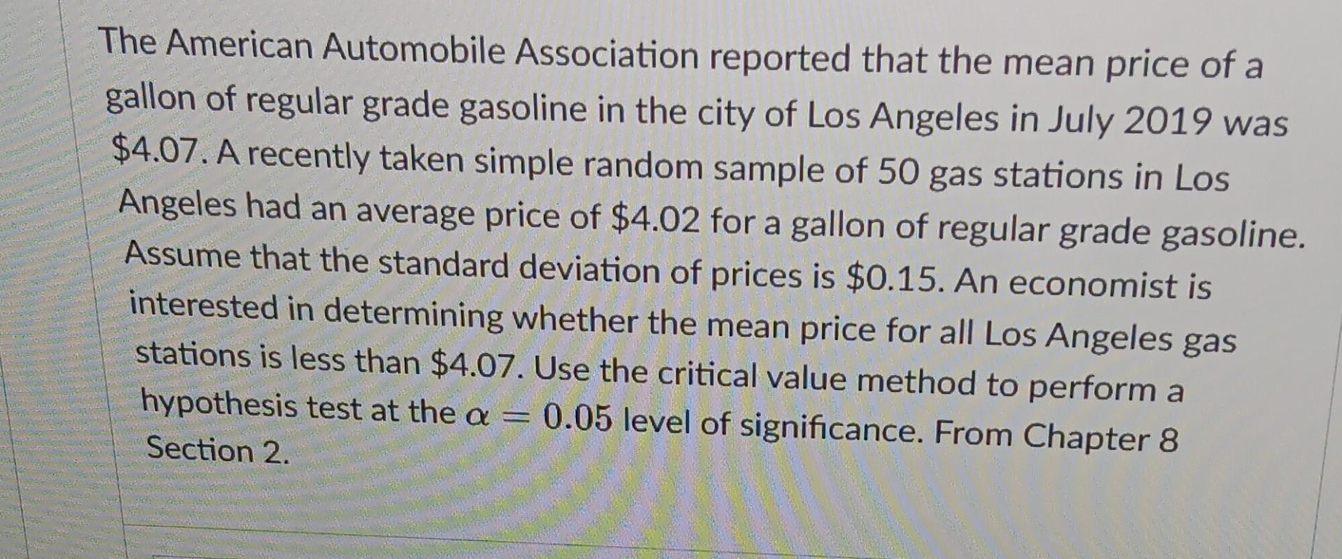 Solved The American Automobile Association reported that the | Chegg.com