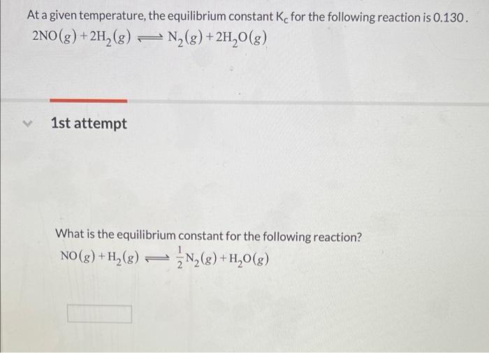 Solved At a given temperature, the equilibrium constant Kc | Chegg.com