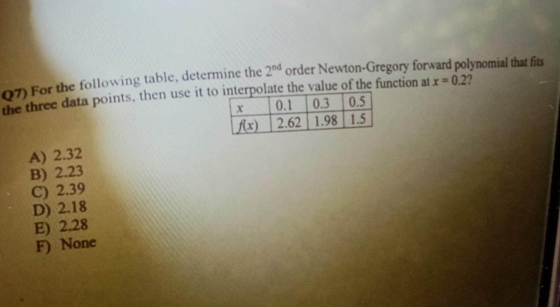 Solved Q7) For the following table, determine the 2nd order | Chegg.com