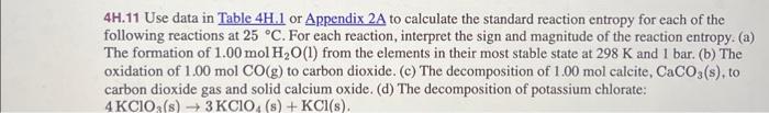 Solved 4H.11 Use data in Table 4H.1 or Appendix 2A to | Chegg.com