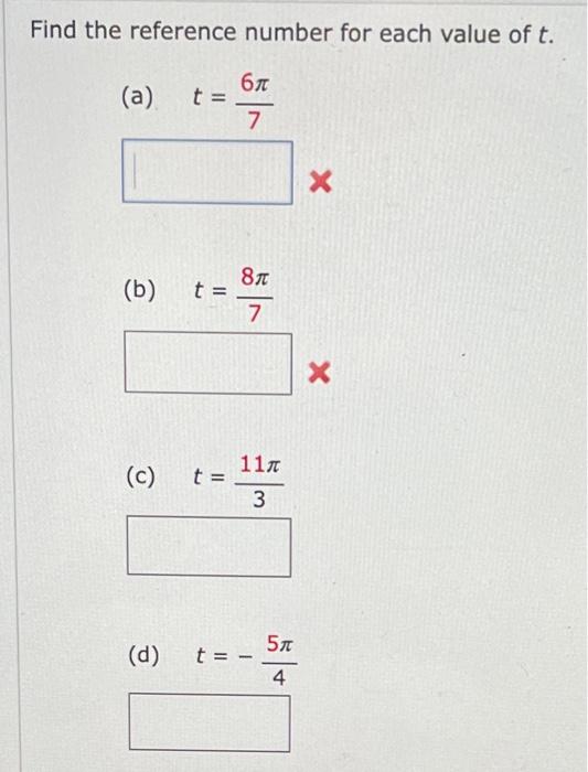 Solved Find the reference number for each value of t. (a) t | Chegg.com