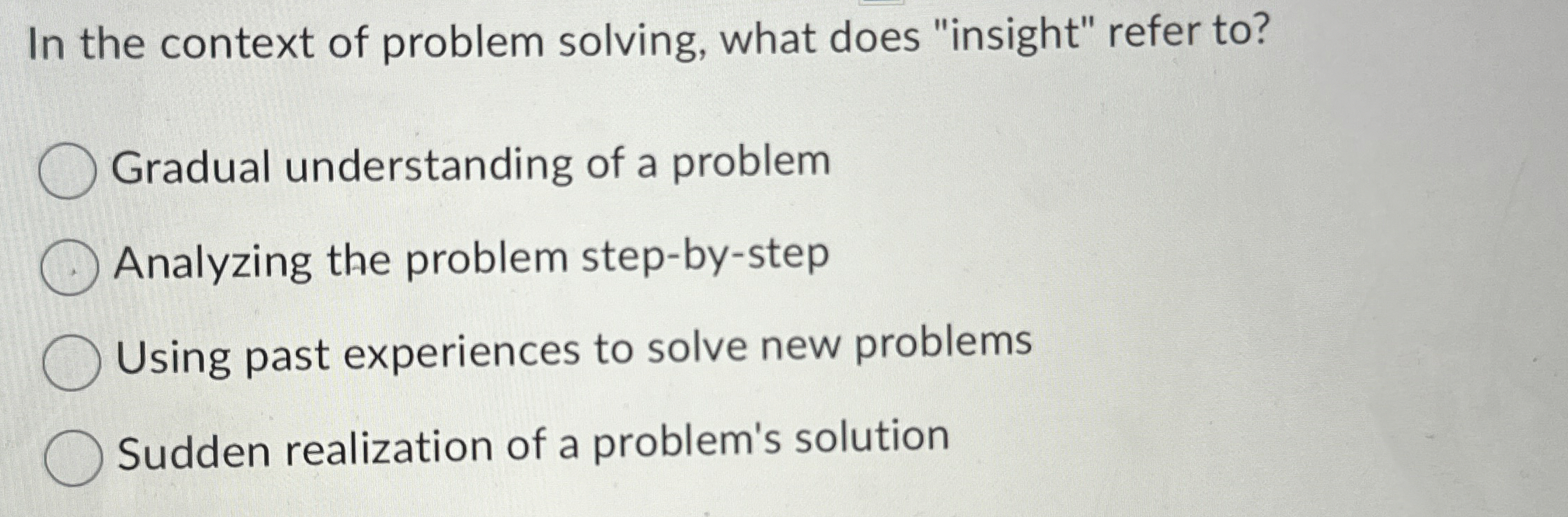 Solved In the context of problem solving, what does | Chegg.com