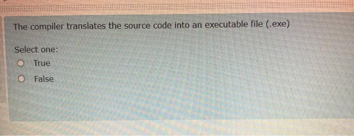 Solved The compiler translates the source code into an | Chegg.com