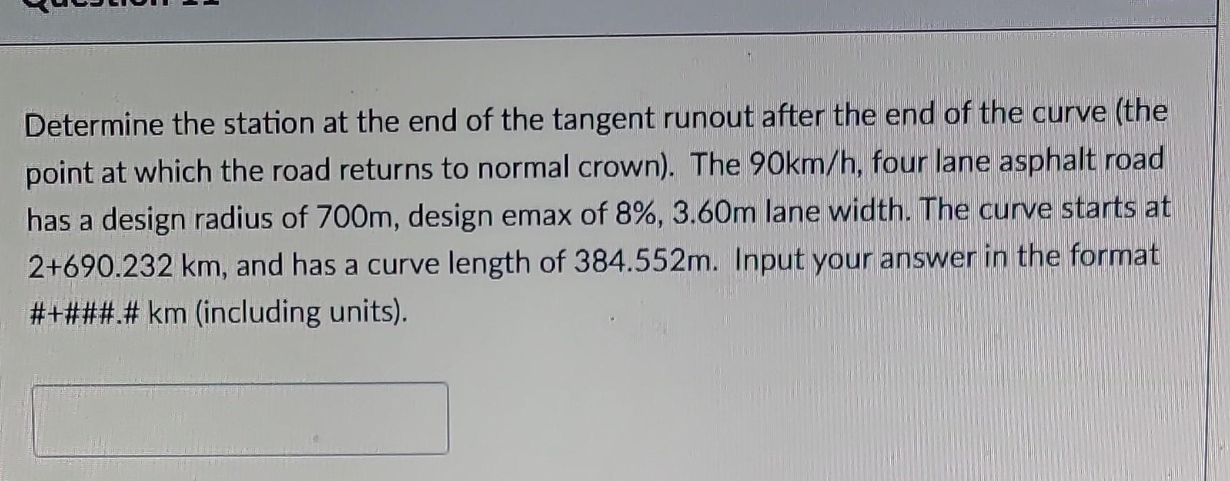Solved Determine the station at the end of the tangent | Chegg.com
