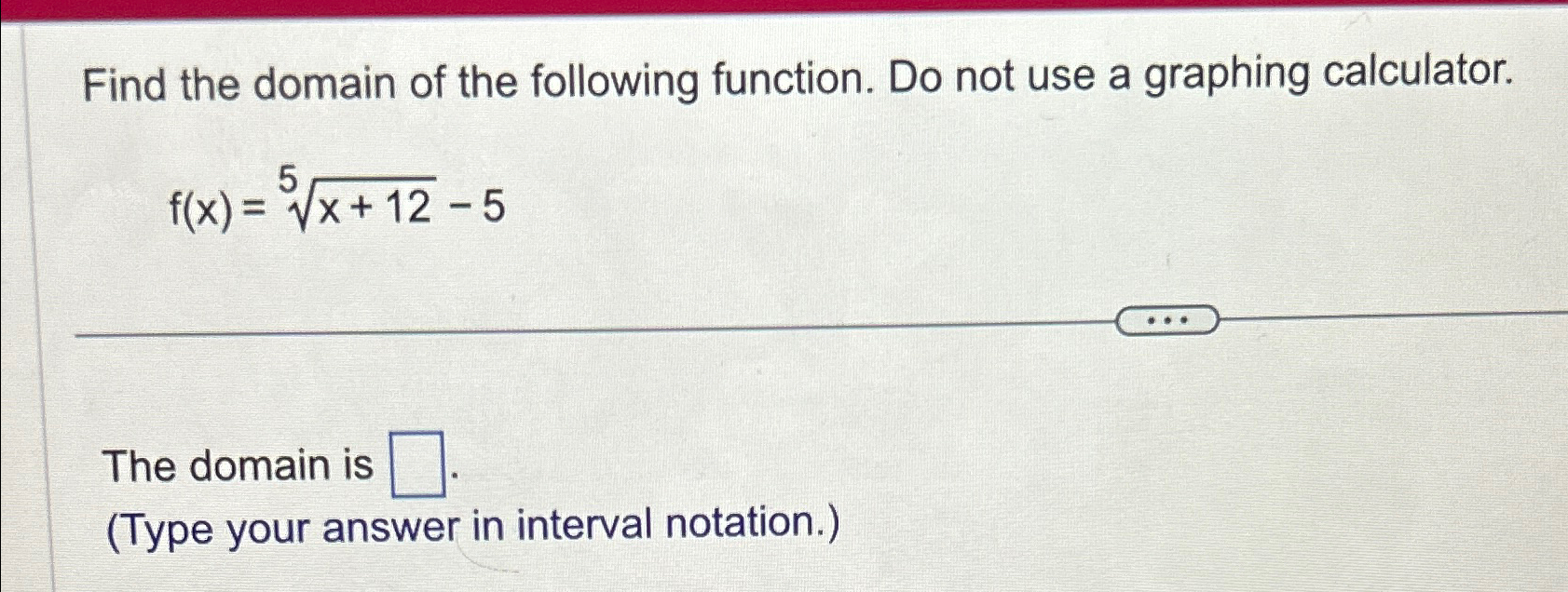 Solved Find the domain of the following function. Do not use | Chegg.com